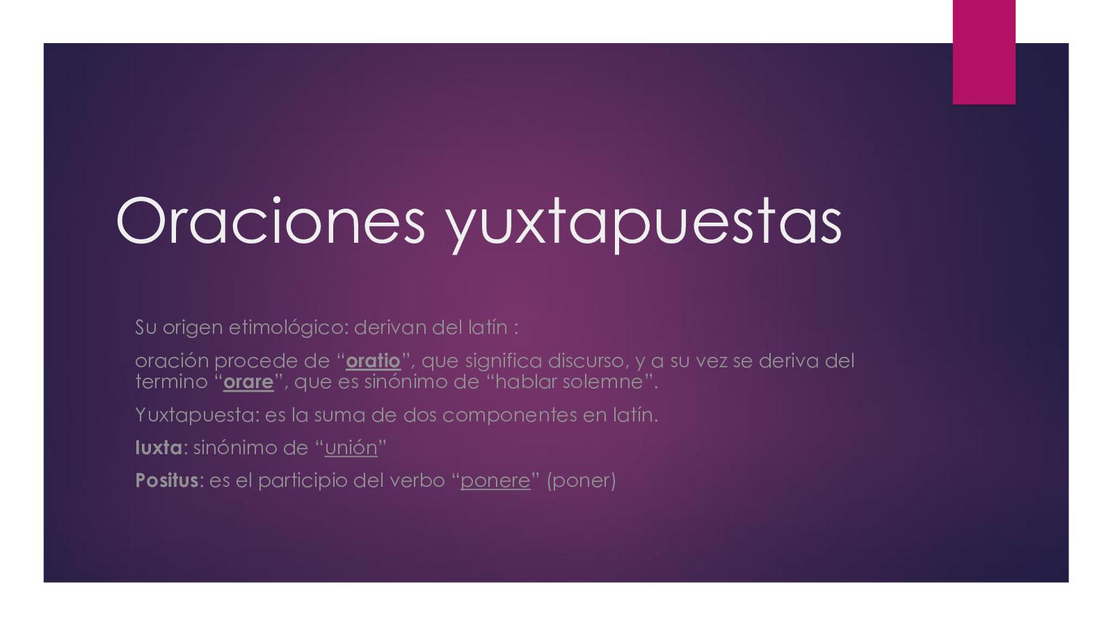 Oraciones Yuxtapuestas